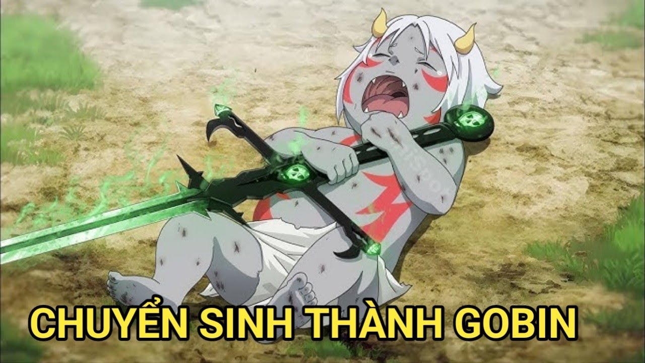 ALL IN ONE | Chuyển Sinh Thành Goblin | Full 1-12 | Review Anime Hay ...