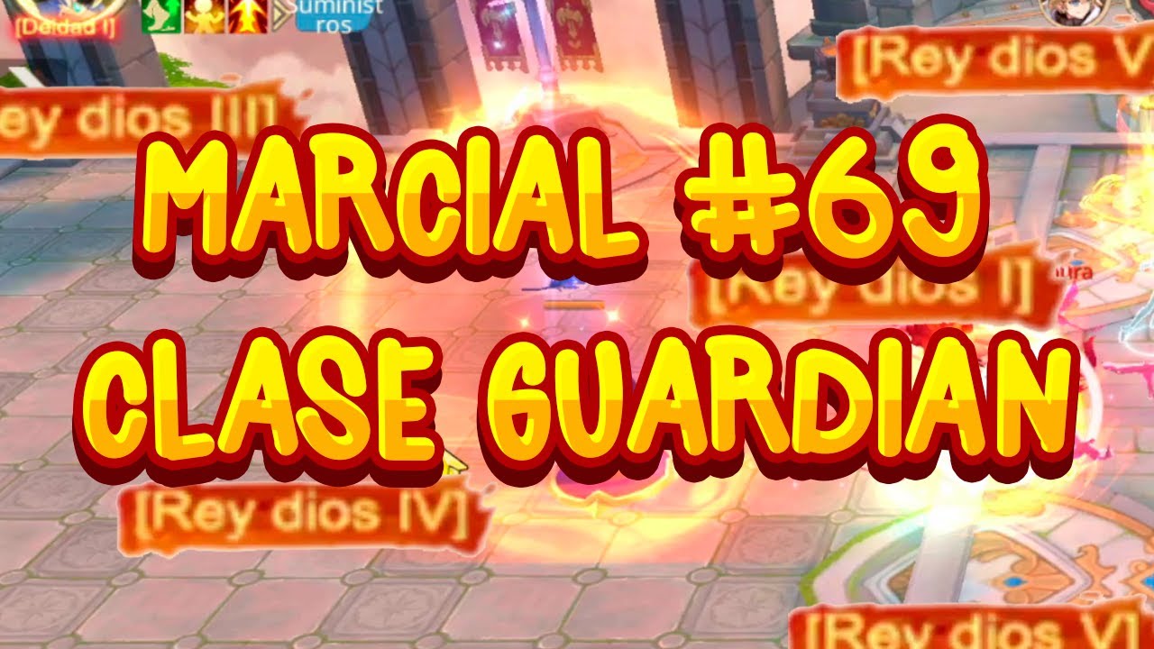 Marcial #69 | Clase Guardian | GUARDIANS OF CLOUDIA - YouTube