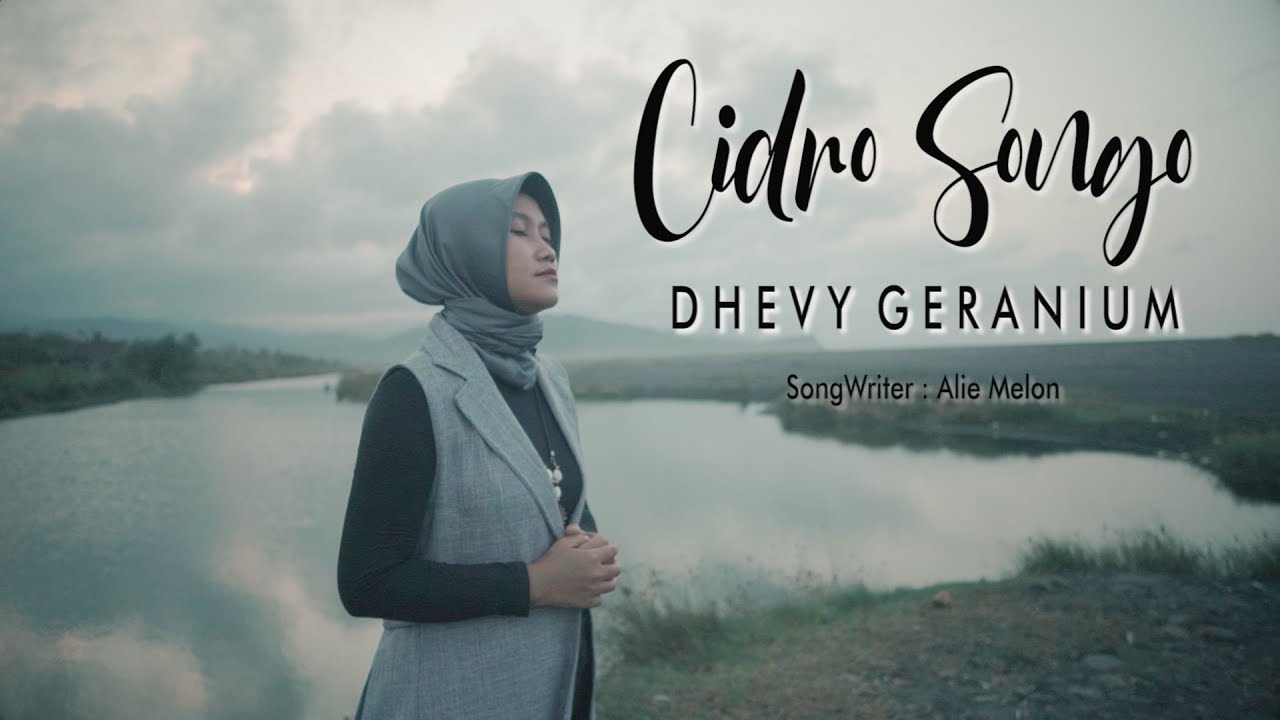 CIDRO SONGO - DHEVY GERANIUM ( OFFICIAL MUSIC VIDEO ) - YouTube