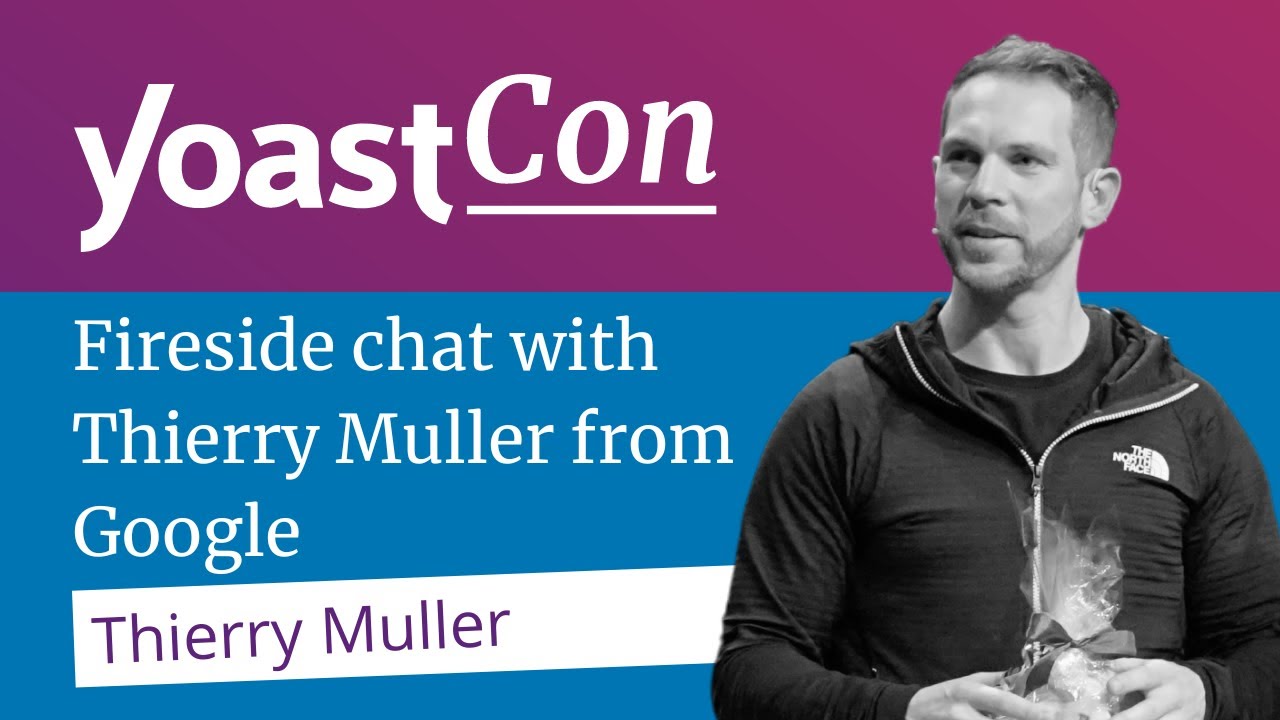 Fireside chat with Thierry Muller | #YoastCon2023 - YouTube