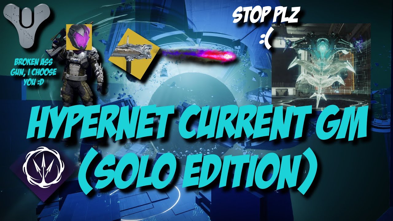 Destiny 2 Lightfall - Solo Grandmaster Nightfall (Hypernet Current ...