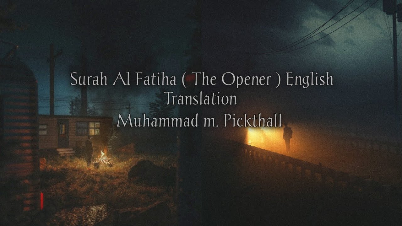 Surah Al Fatiha (The Opener) | English Translation/Recitation ...