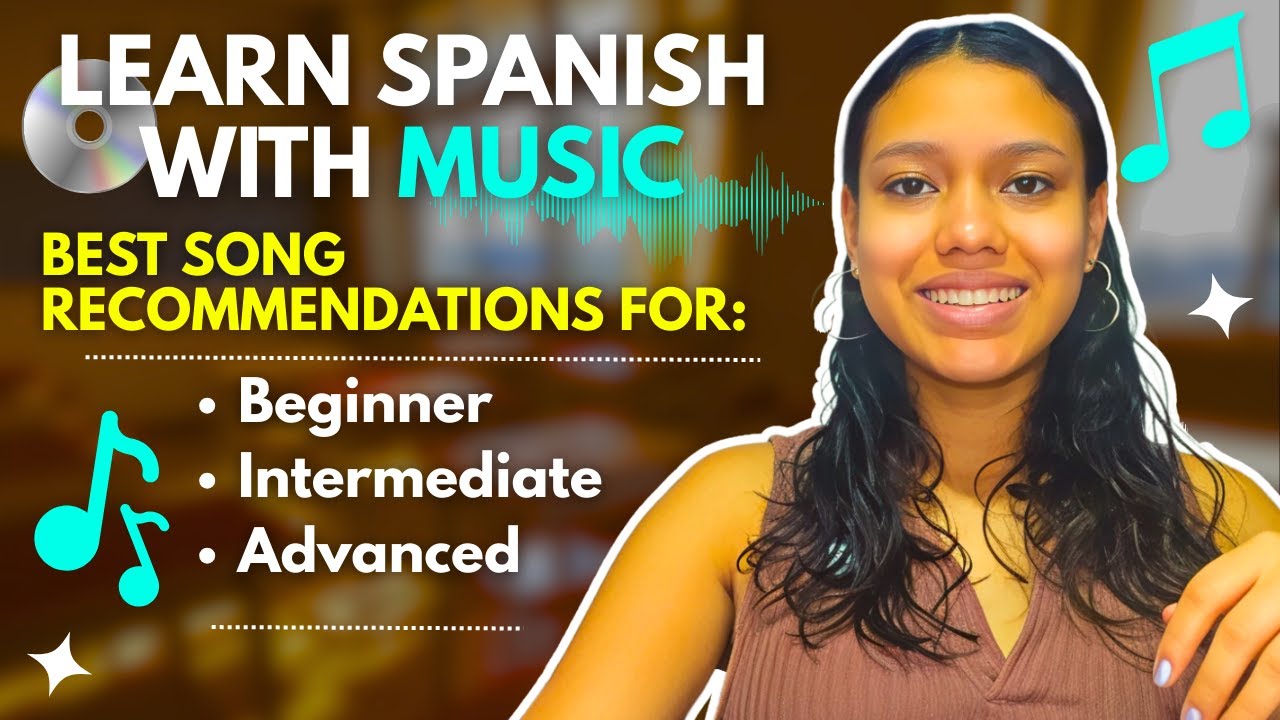 Learn Spanish with Music 🎶 Best Spanish Songs for Beginners ...
