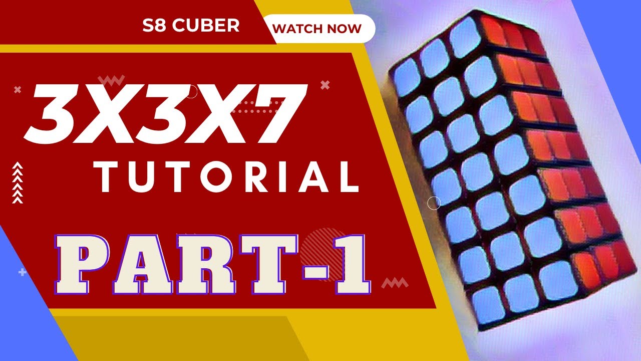 3x3x7 Cube solution | 3x3x7 Tutorial | Part 1 | #3x3x7 #rubiks #cube #cuboid | S8 cuber - YouTube