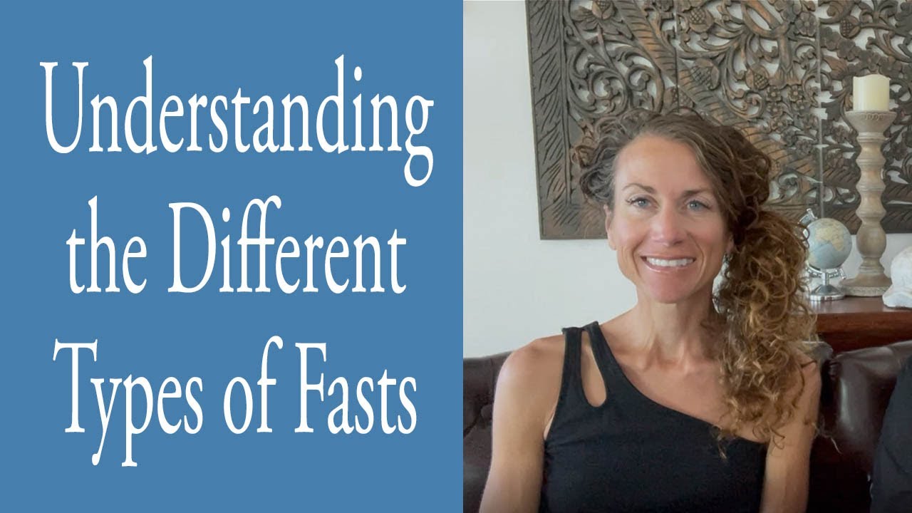 Understanding the Different Types of Fasting - YouTube