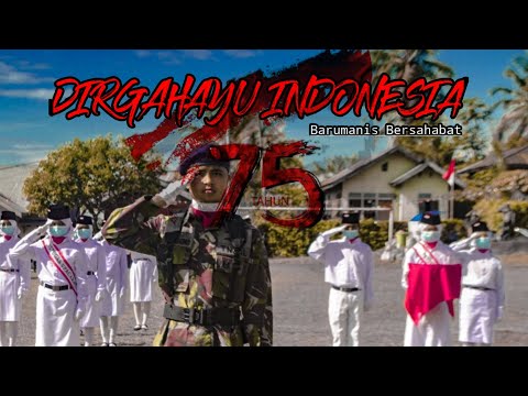 17 AGUSTUS 2020 DESA BARUMANIS