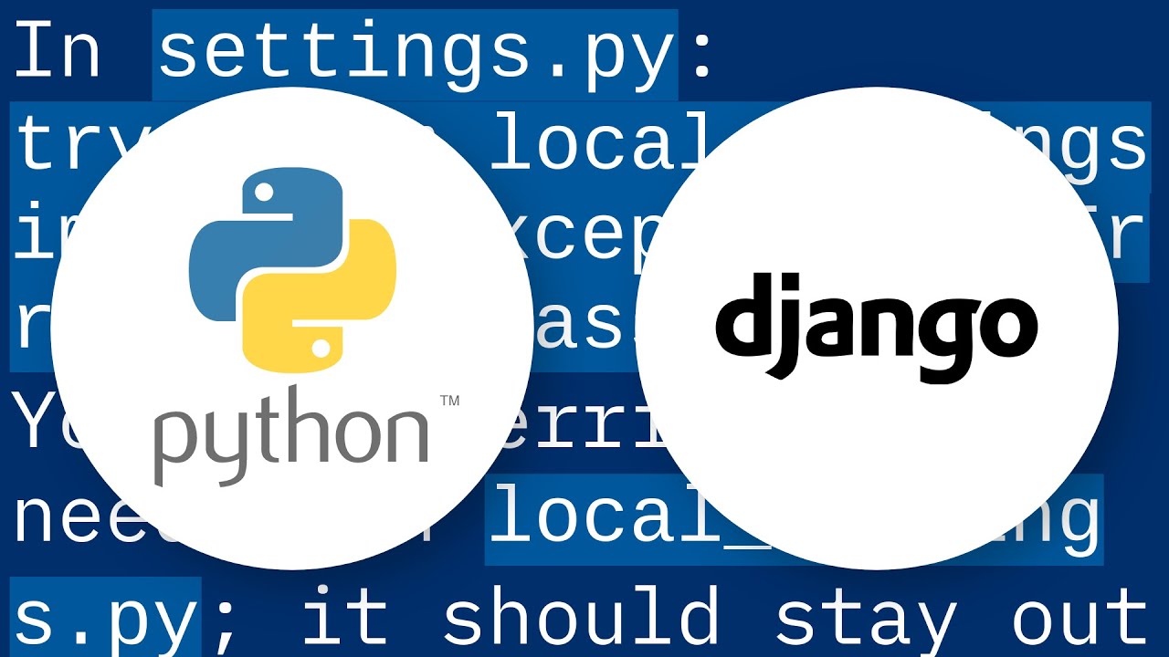 How to manage local vs production settings in Django? - YouTube
