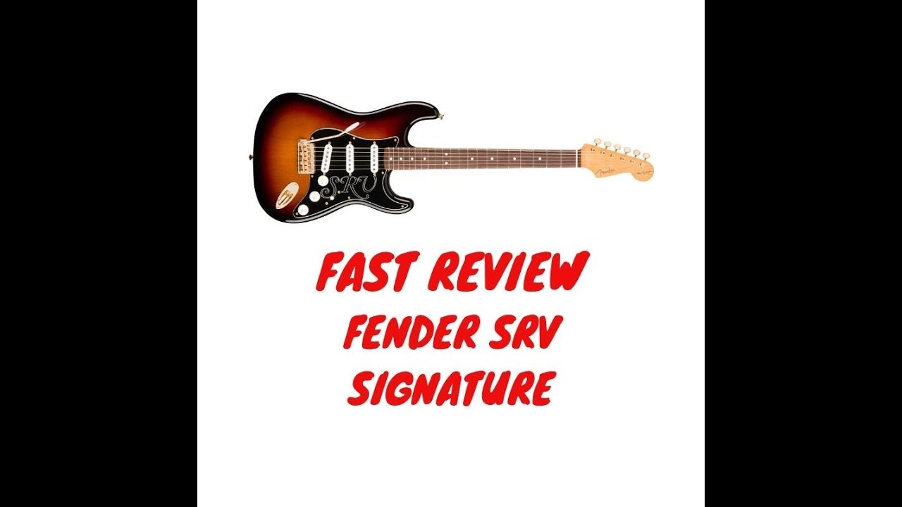 Fast Review - Fender SRV Signature - YouTube