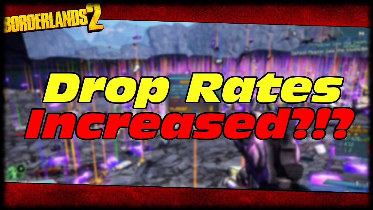 Did Gearbox Increase Drop Rates For The Hunt!?! Borderlands 2 Legendary ...