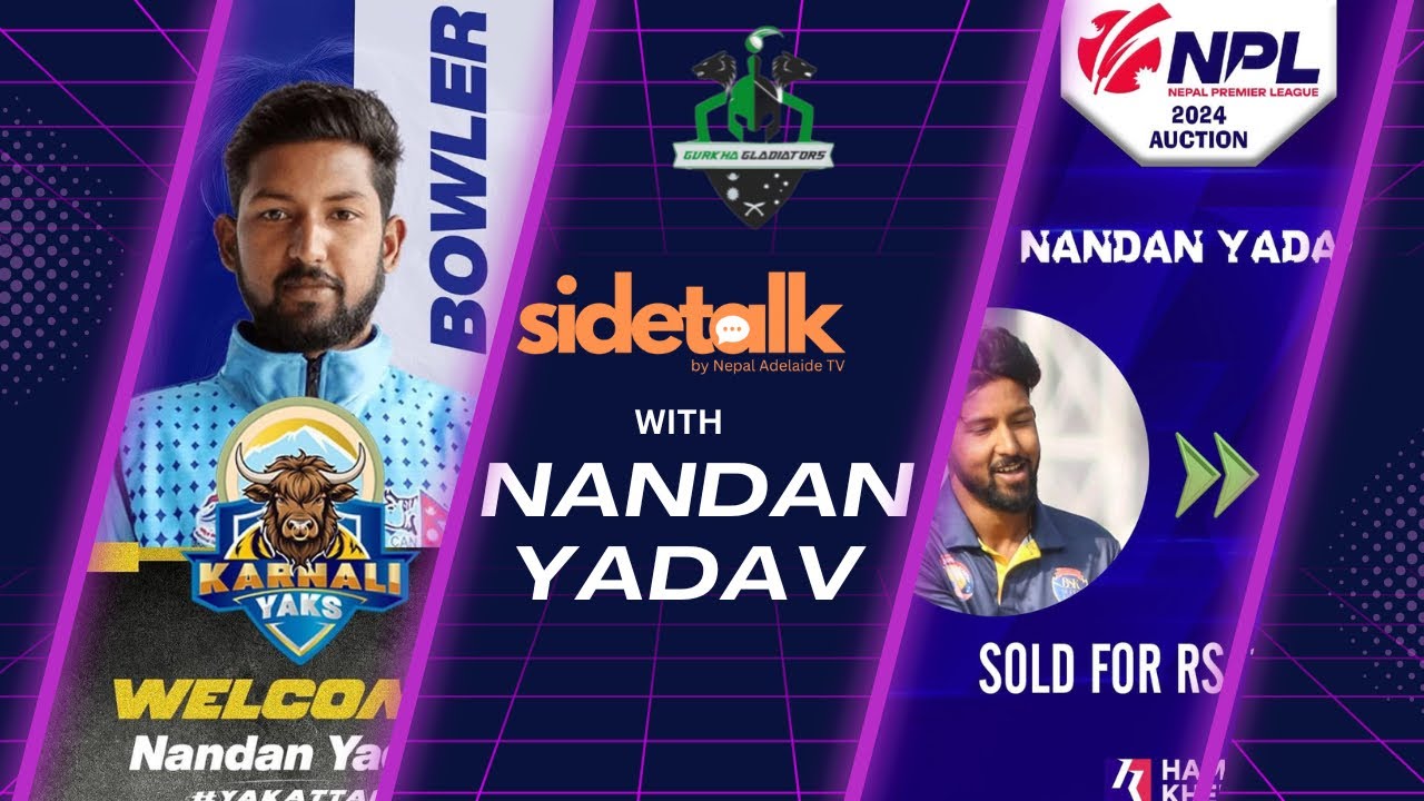 sidetalk with Nandan Yadav|| Nepalese Cricketer|| NPL|| Karnali Yaks ...