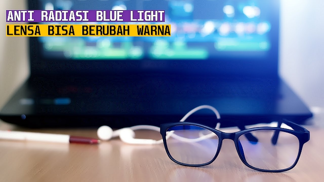 6 Rekomendasi Kacamata Anti Radiasi Murah Untuk HP dan Laptop - YouTube