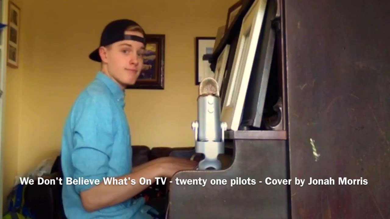 We Don't Believe What's On TV - twenty one pilots - Cover by Jonah ...