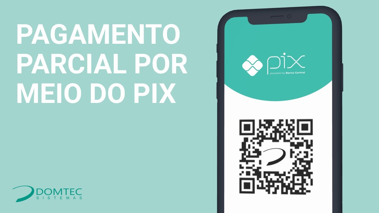 Realize o Recebimento Parcial dos seus Clientes por meio do PIX ...