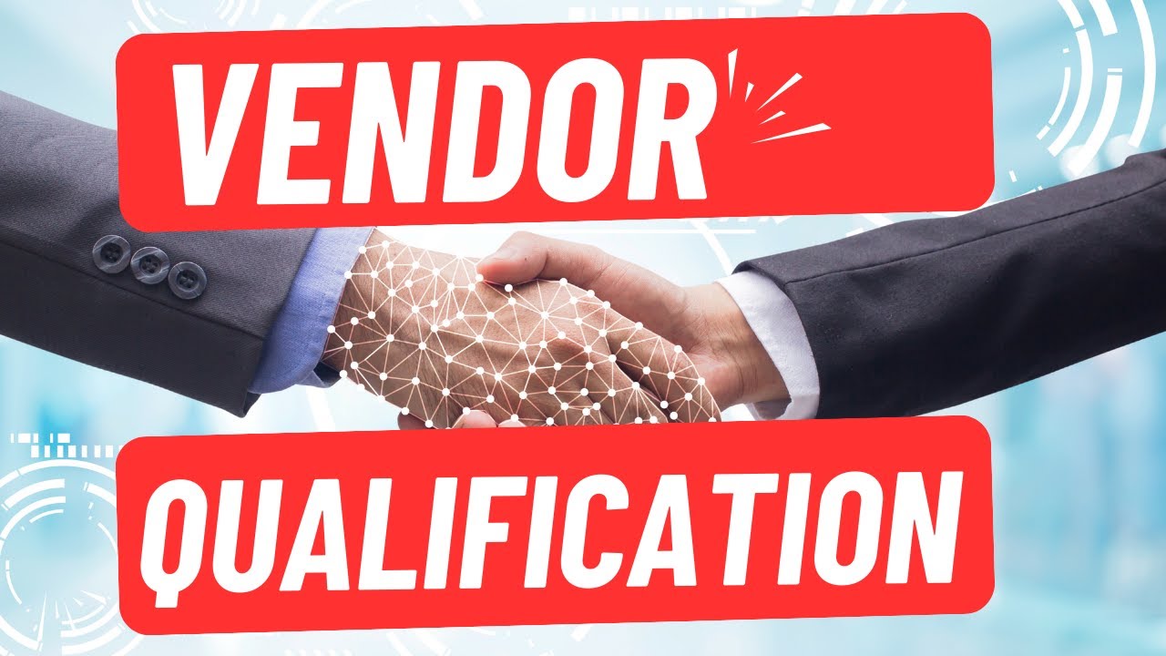 VENDOR QUALIFICATION - YouTube