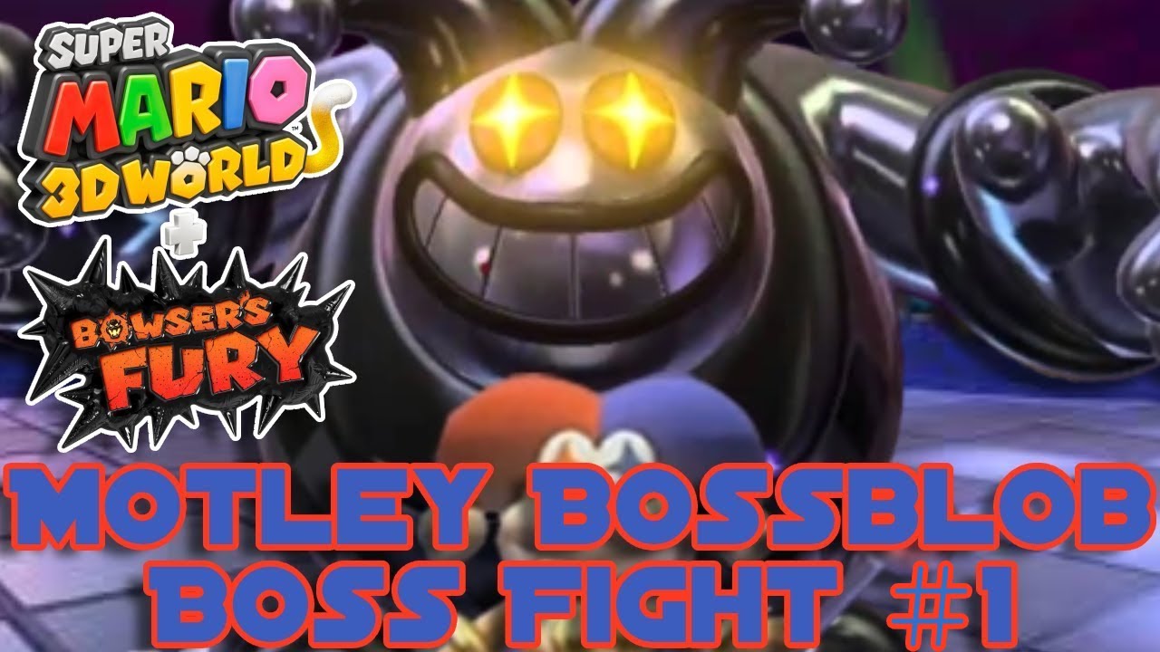 Super Mario 3D World + Bowser's Fury: Motley Bossblob Boss Fight #1 ...