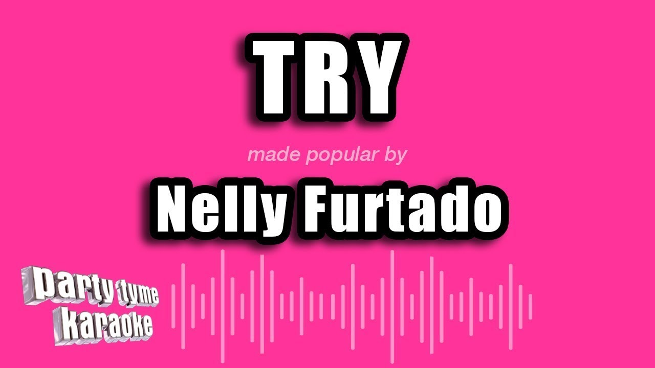 Nelly Furtado - Try (2003 / 1 HOUR LOOP) - YouTube