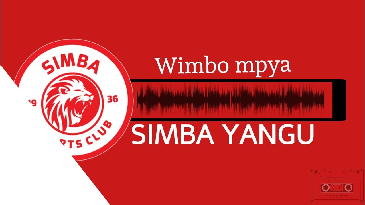 Wimbo mpya Simba - YouTube