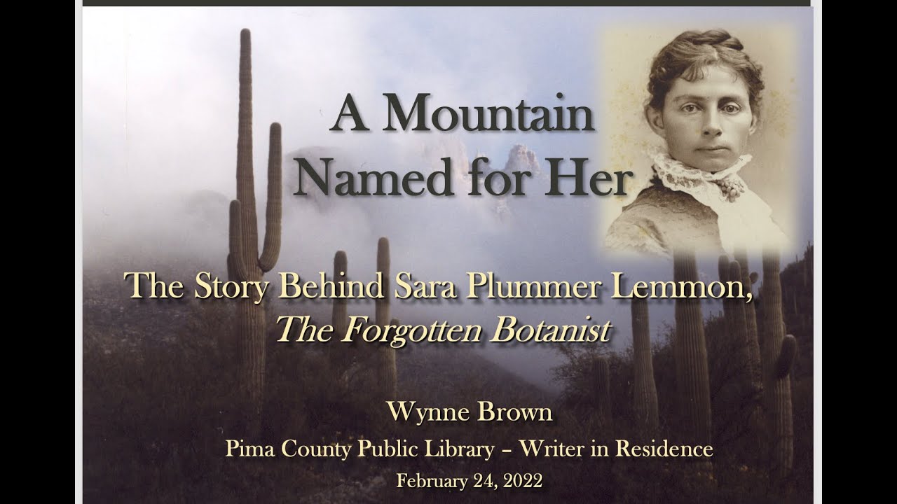 A Mountain Named for Her: The Story Behind Sara Plummer Lemmon, The ...