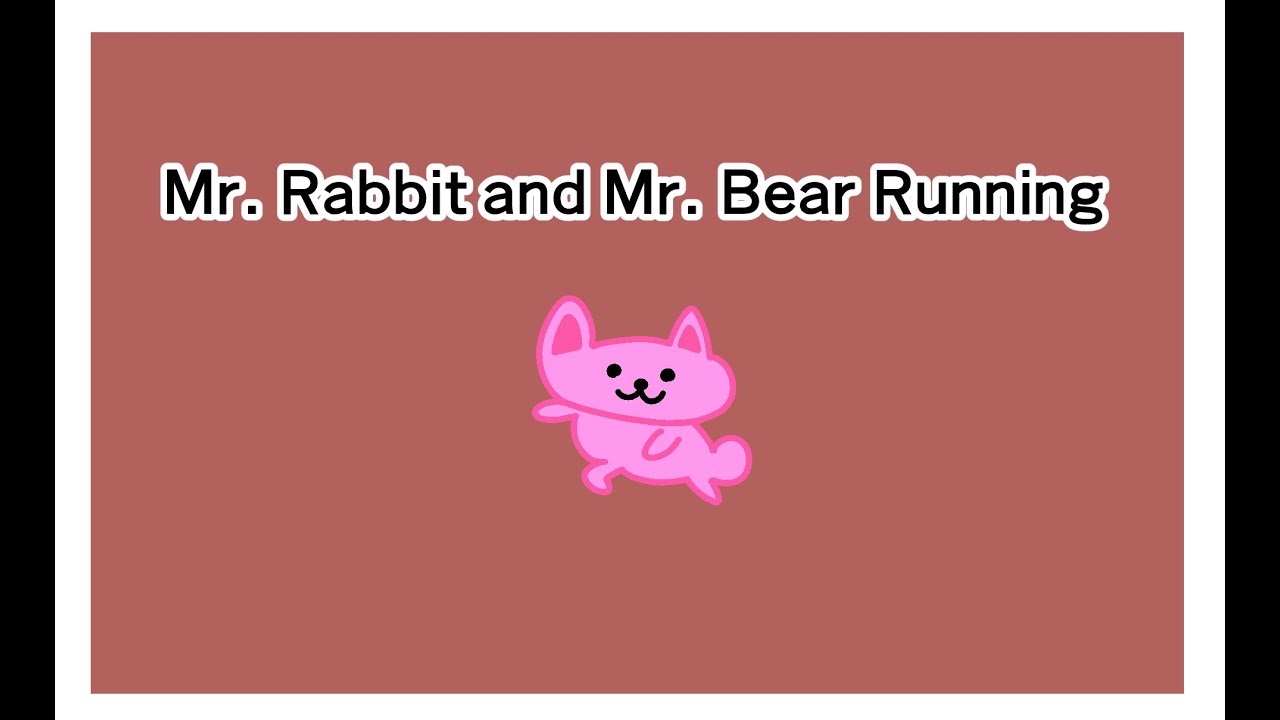 【English】anime Mr Rabbit & Mr Bear Running - YouTube