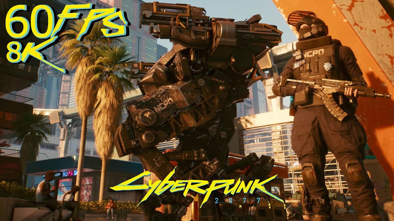 Cyberpunk 2077 - [8k-60FPS] Tools Of Destruction 2 Minutes GamePlay ...