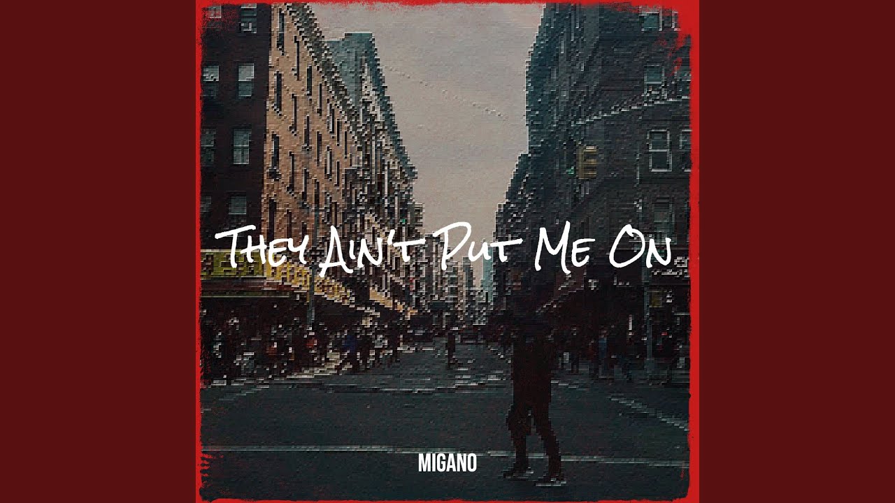 They Ain't Put Me On - YouTube