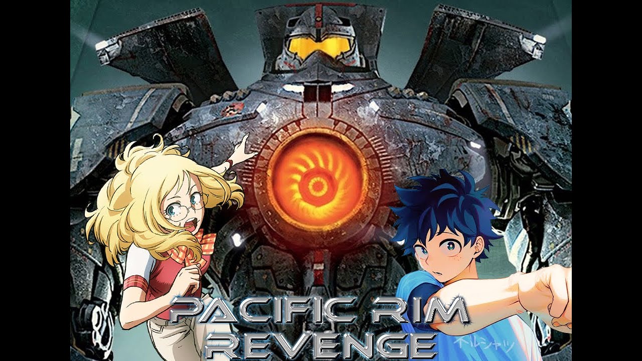 Pacific Rim: Revenge Episode 1 | MHA x Pacific Rim AU | Collaboration ...