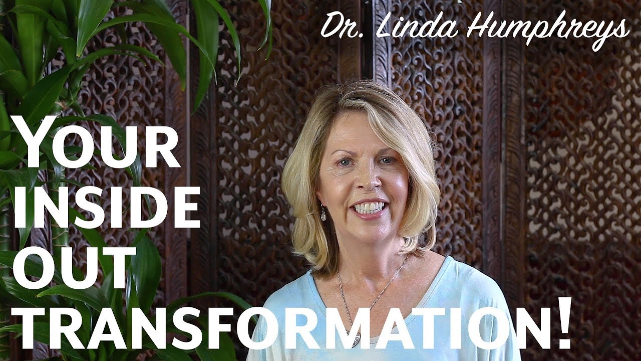 Welcome To Your Inside Out Transformation! - YouTube