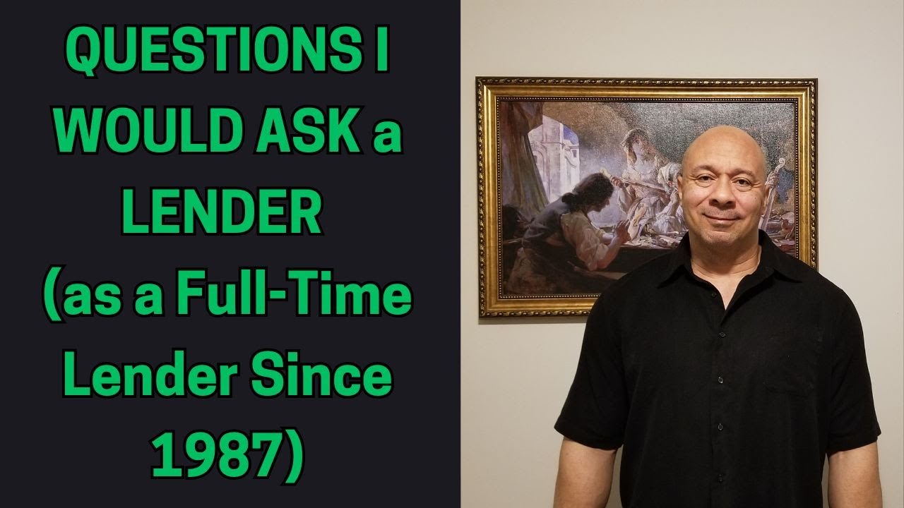 Essential Questions to Find Your Perfect Lender - YouTube