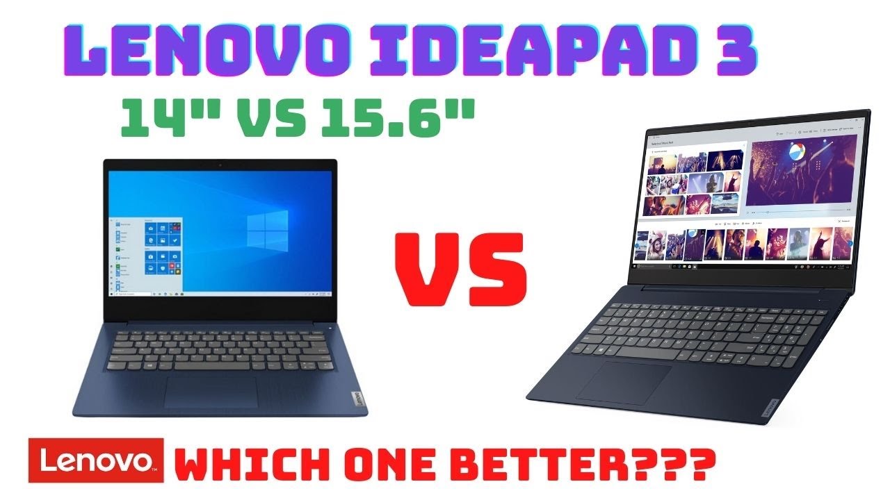 Lenovo IdeaPad 3 laptop 14" vs 15.6" - YouTube