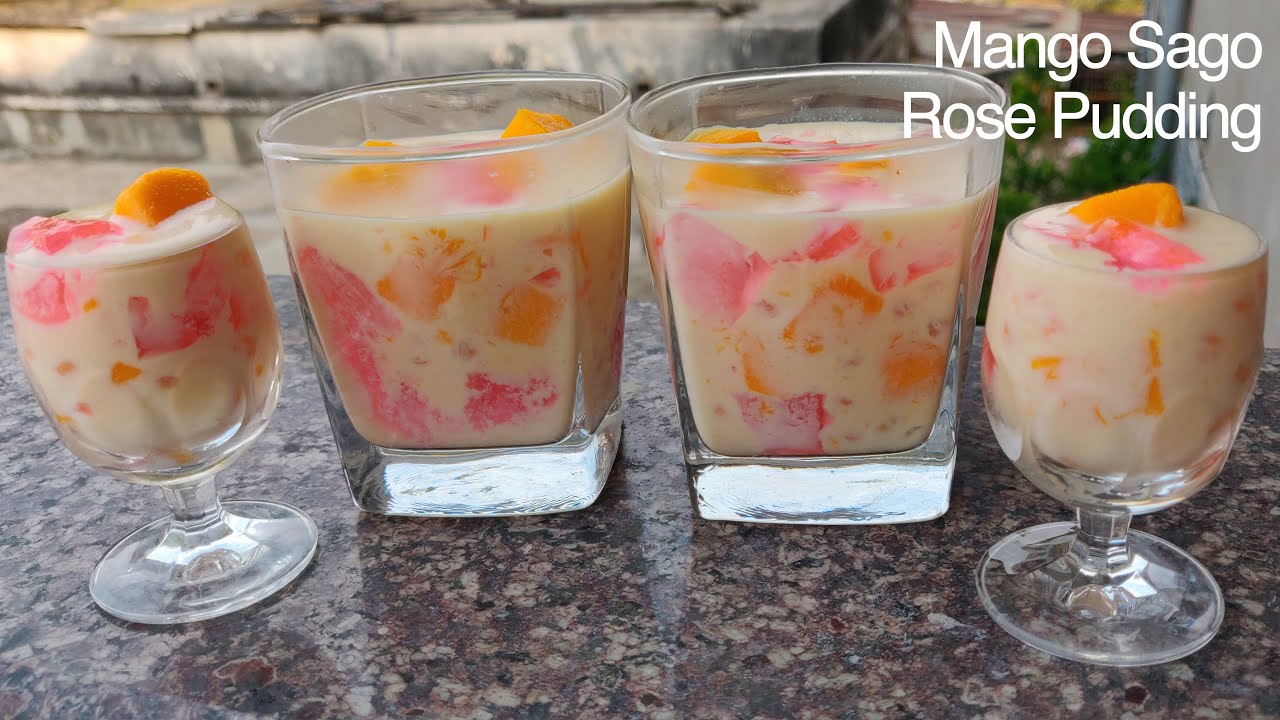Mango Sago Rose Pudding | Creamy Mango Dessert | Summer Special ...