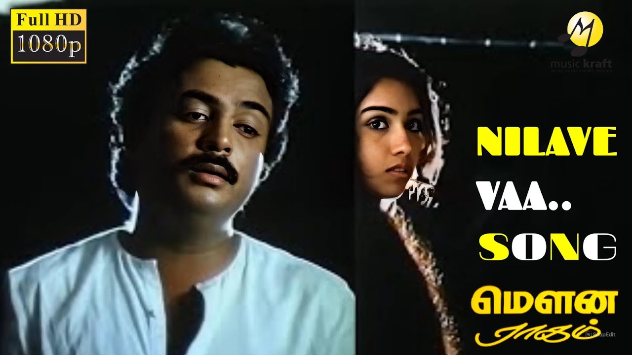 Nilave Vaa | Mouna Ragam | Mohan & Revathi | Tamil HD Song | Evergreen ...