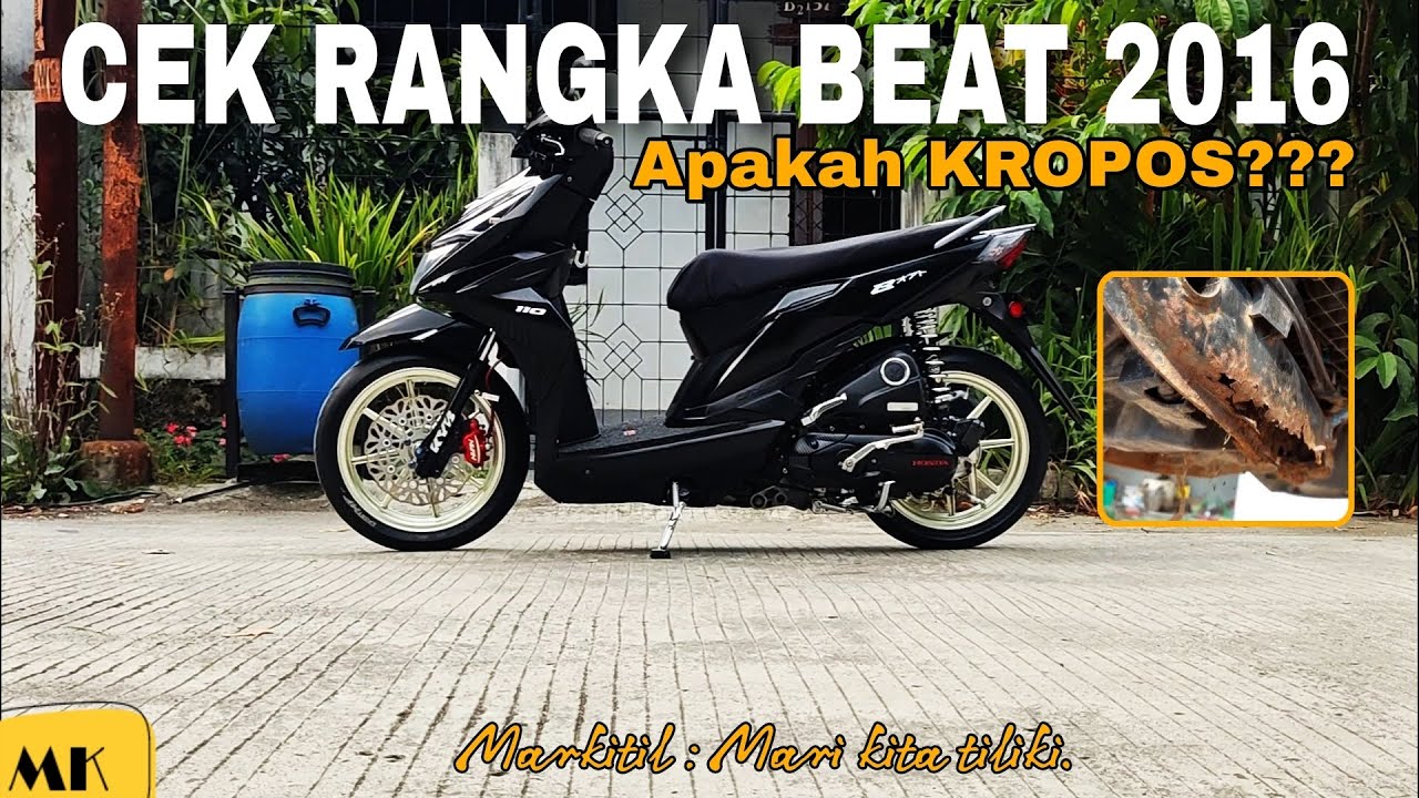 MODIFIKASI MOTOR BEAT | CEK RANGKA MOTOR BEAT 2016 - YouTube