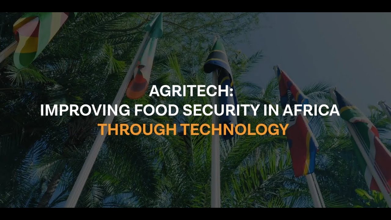 Agritech - Improving food security in Africa through technology - YouTube
