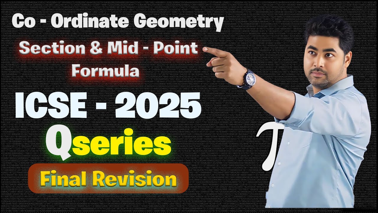 Coordinate Geometry: Section & Midpoint Formula | ICSE Class 10 Q ...