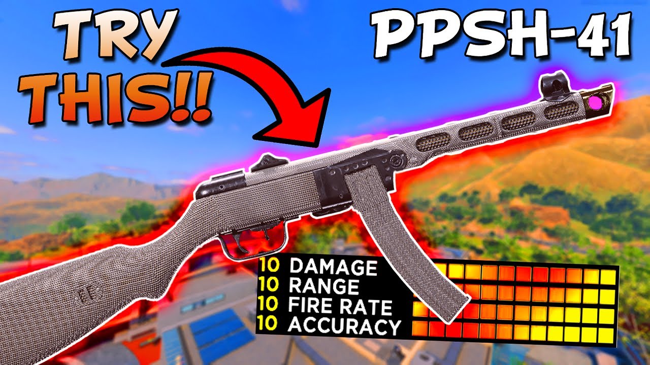 The NEW PPSH-41 IS THE MOST OVERPOWERED SMG... USE IT NOW! 🔥 (Best PPSH ...