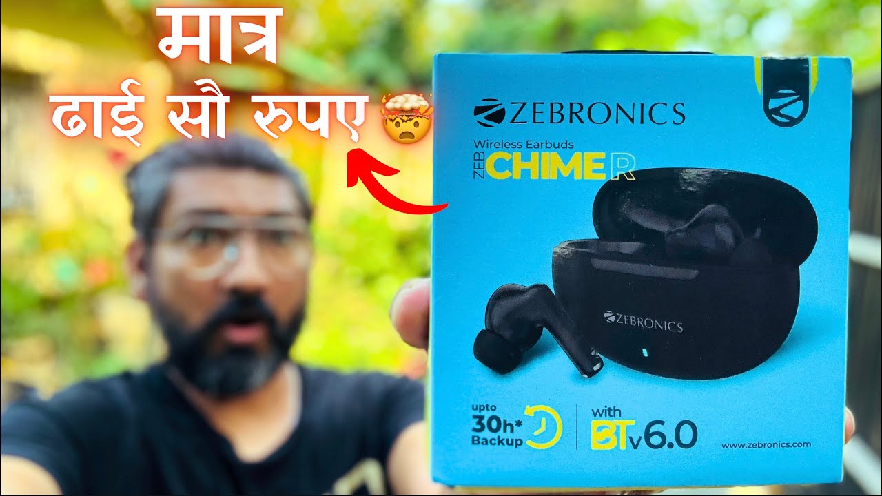 Bluetooth earbuds only for 249 rs. | Zebronics Chime R TWS Unboxing and ...