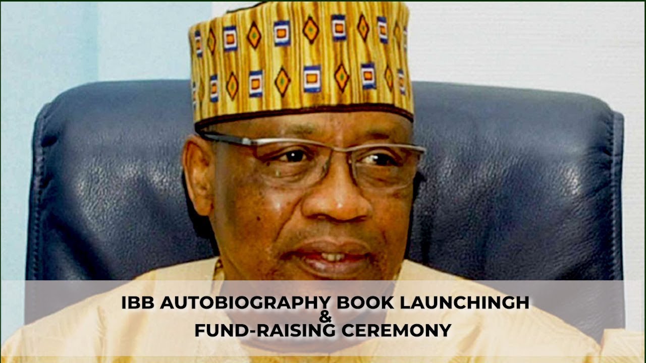 IBB AUTOBIOGRAPHY BOOK LAUNCHING & FUND-RAISING CEREMONY - YouTube