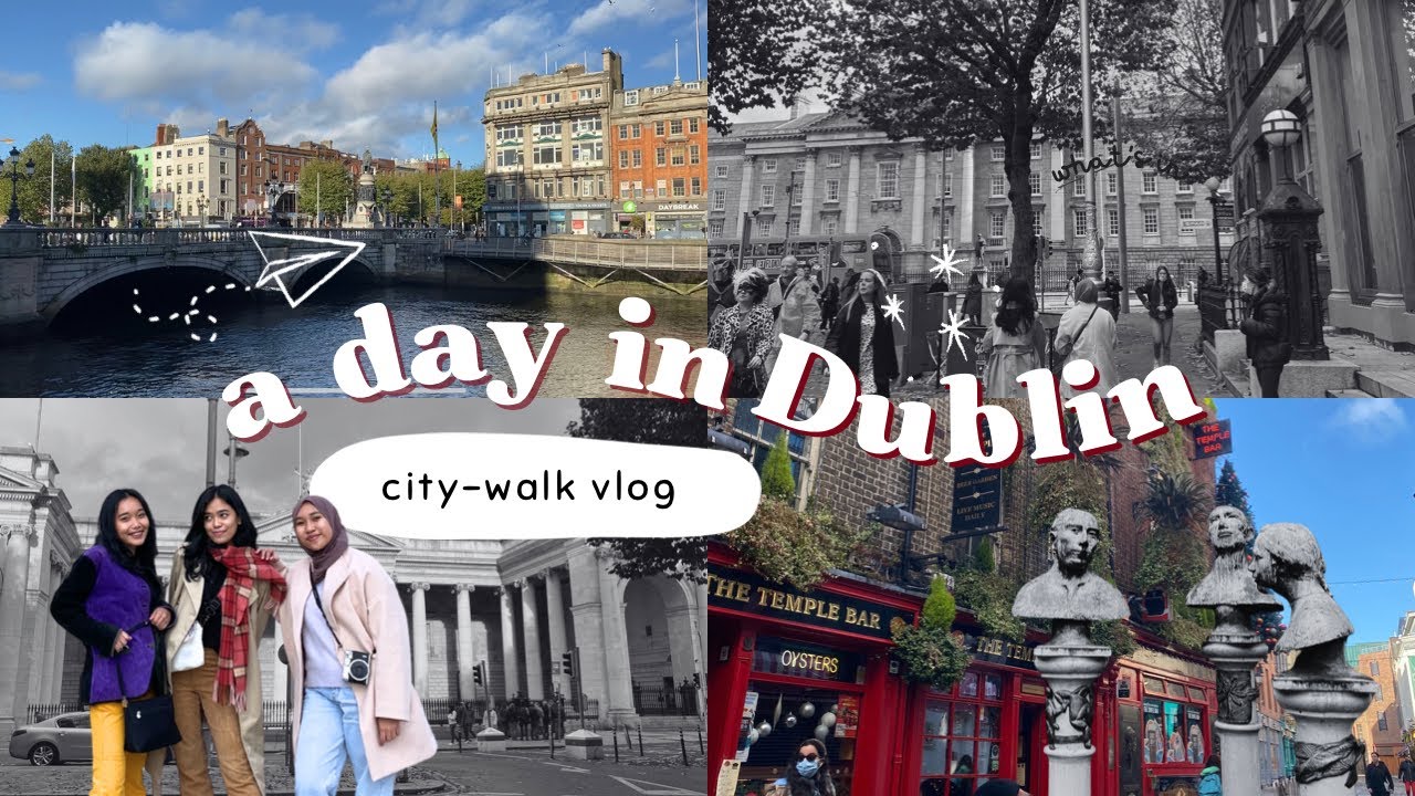 walking around dublin and it’s 2021 - YouTube