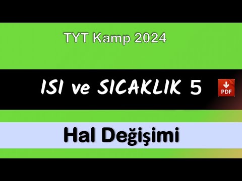Isı ve Sıcaklık 5 (HAL DEĞİŞİMİ)