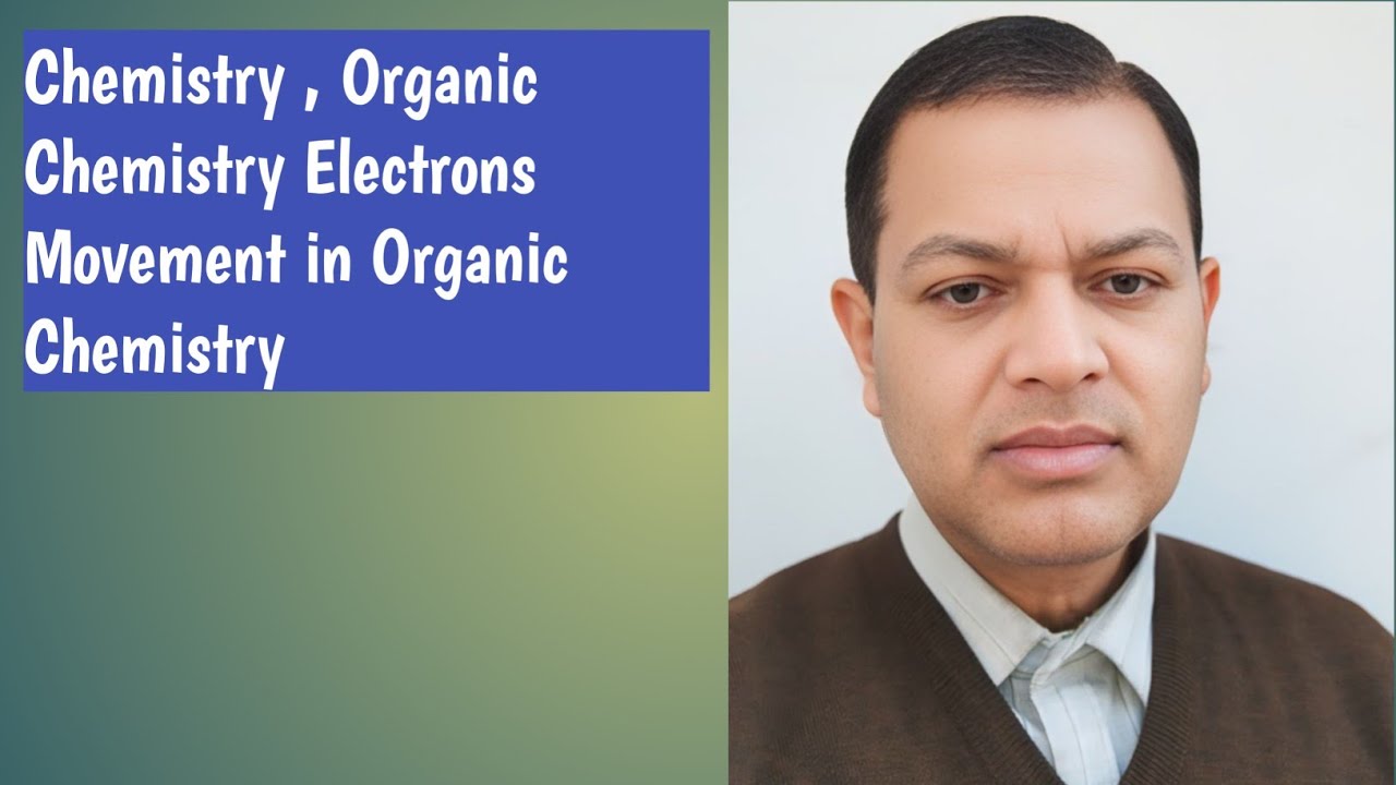 Electrons Movement in Organic Reactions - YouTube