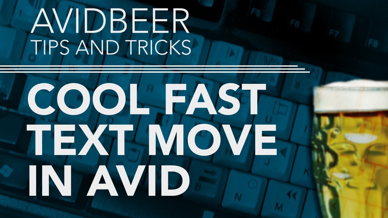 Cool Fast Text Move In AVID - YouTube