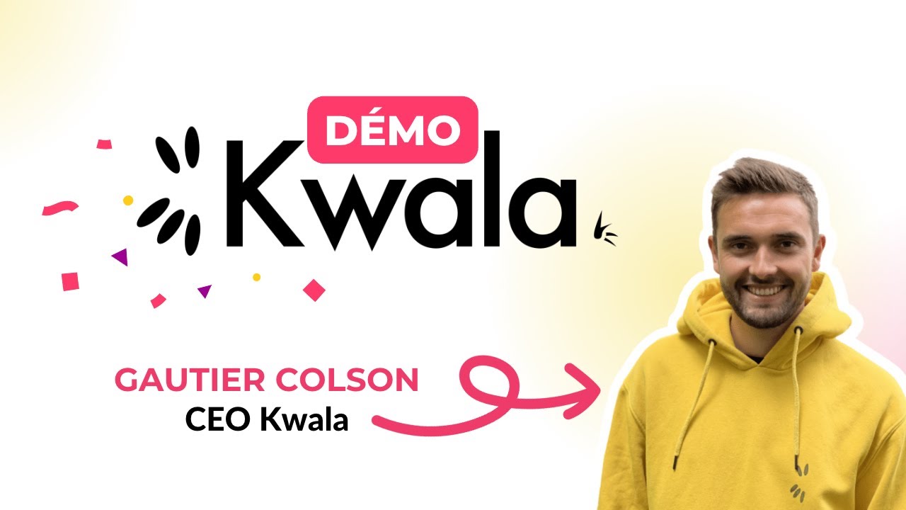 Démo : Comment utiliser Kwala ? - YouTube