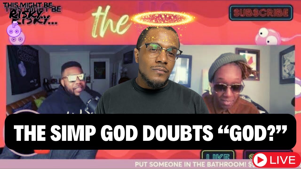 "GOD BE LYIN?" THE SIMP GOD ON THE HOTSEAT! 1015 CALLS HIMSELF A ...