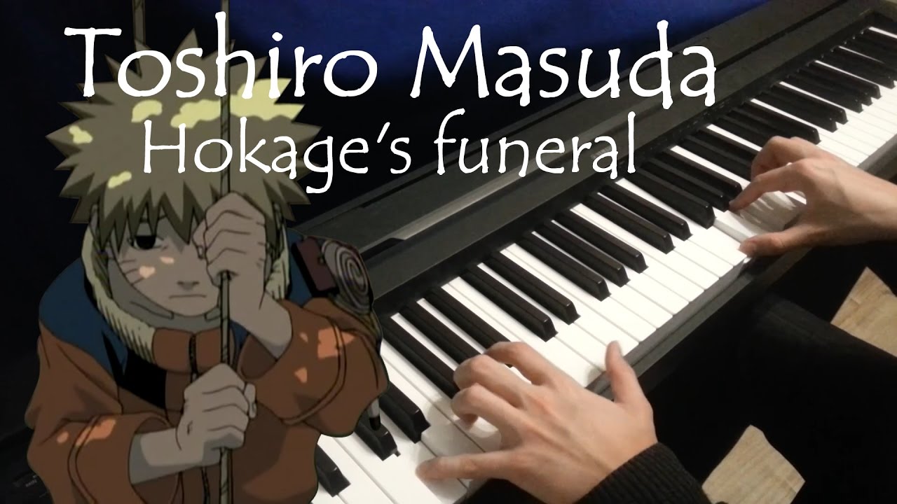 Toshiro Masuda - Hokage's funeral (NARUTO OST) - YouTube