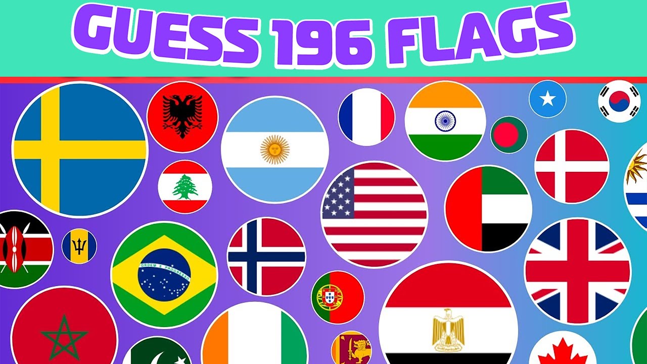 Guess The Flags In The World || 196 or 195 countries || The Flag Quiz ...