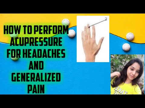 How to perform acupressure for headaches and generalized pain |Health ...