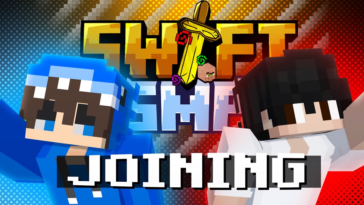 Can I Join Swift SMP | Application For Swift SMP - YouTube