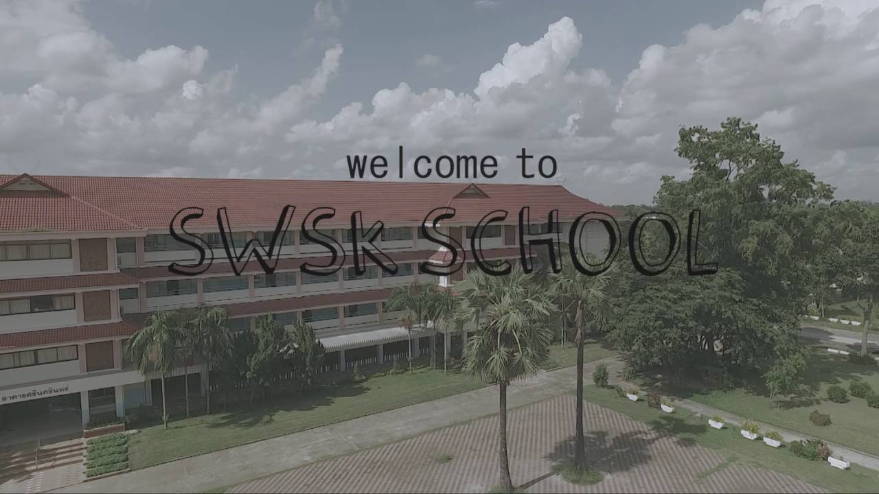 welcome to Swsk school - YouTube