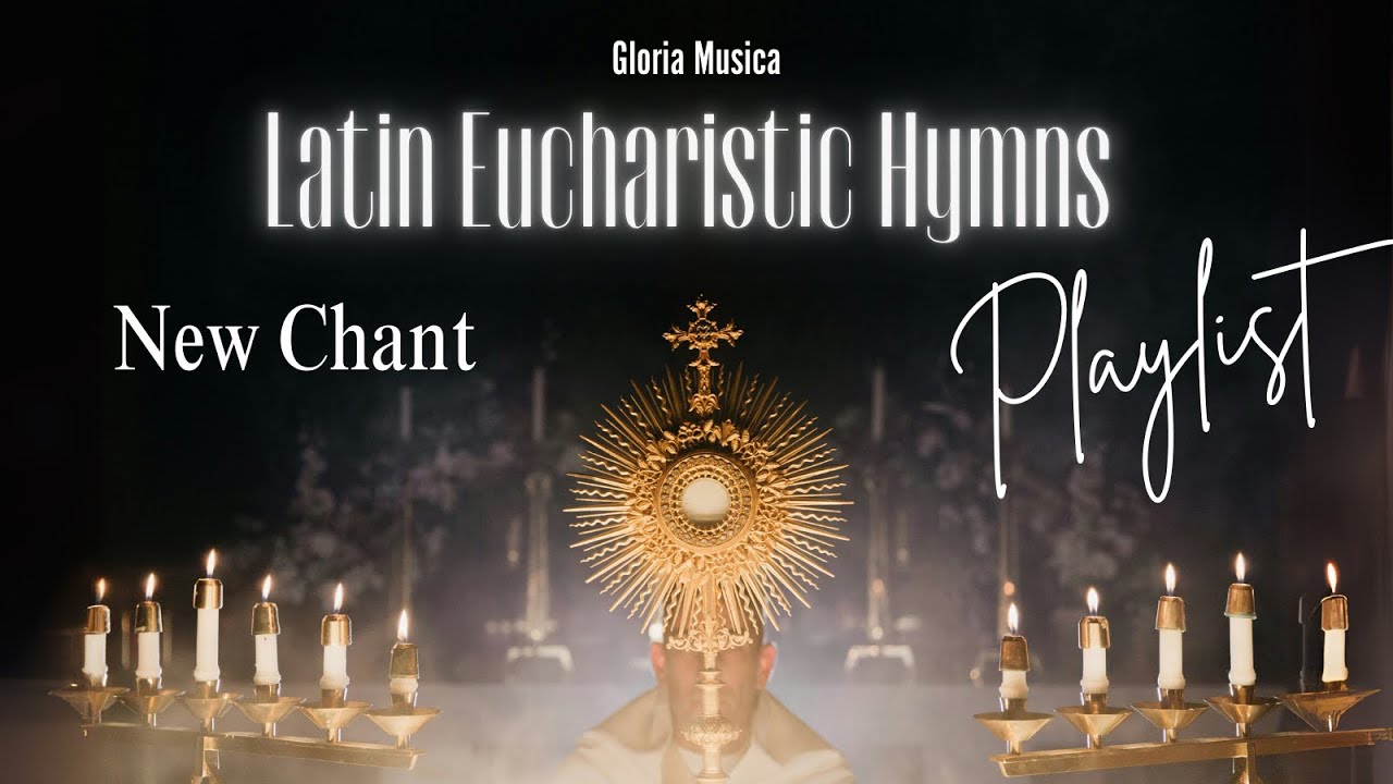 Gregorian Chant in Latin: Catholic Eucharist, Holy Communion, Adoration ...
