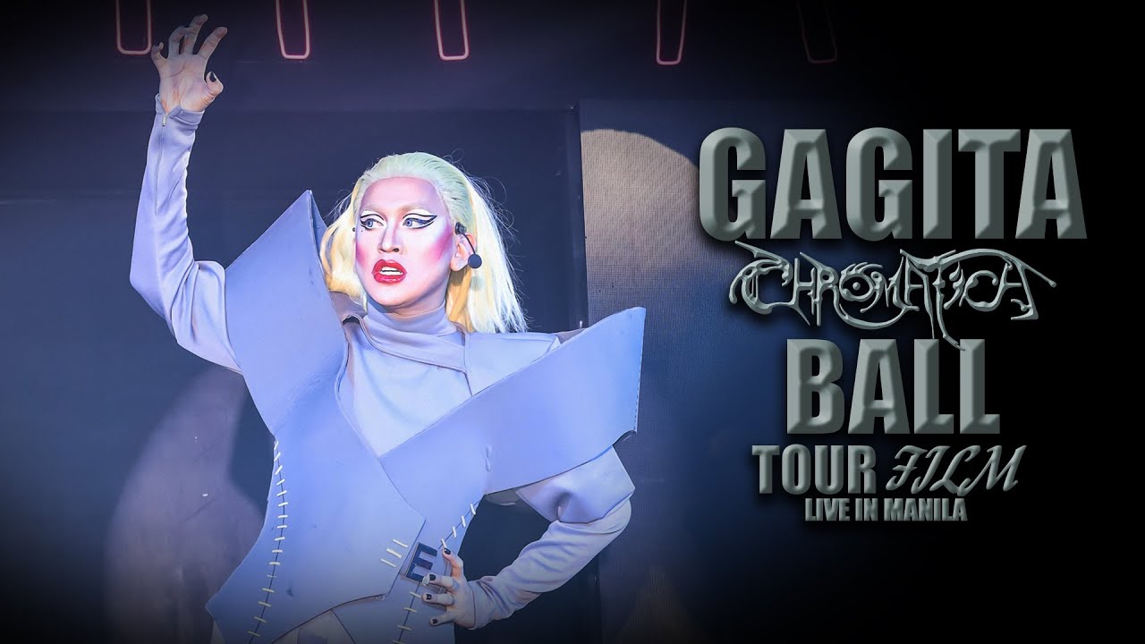 GAGITA CHROMATICA BALL Film - Lady Gagita (Live in Manila) - YouTube